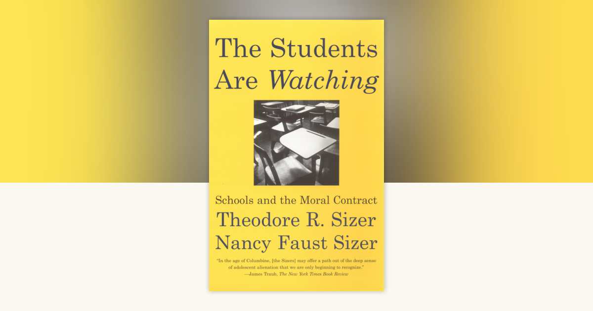 The Students are Watching by Nancy Faust Sizer: 9780807031216 ...
