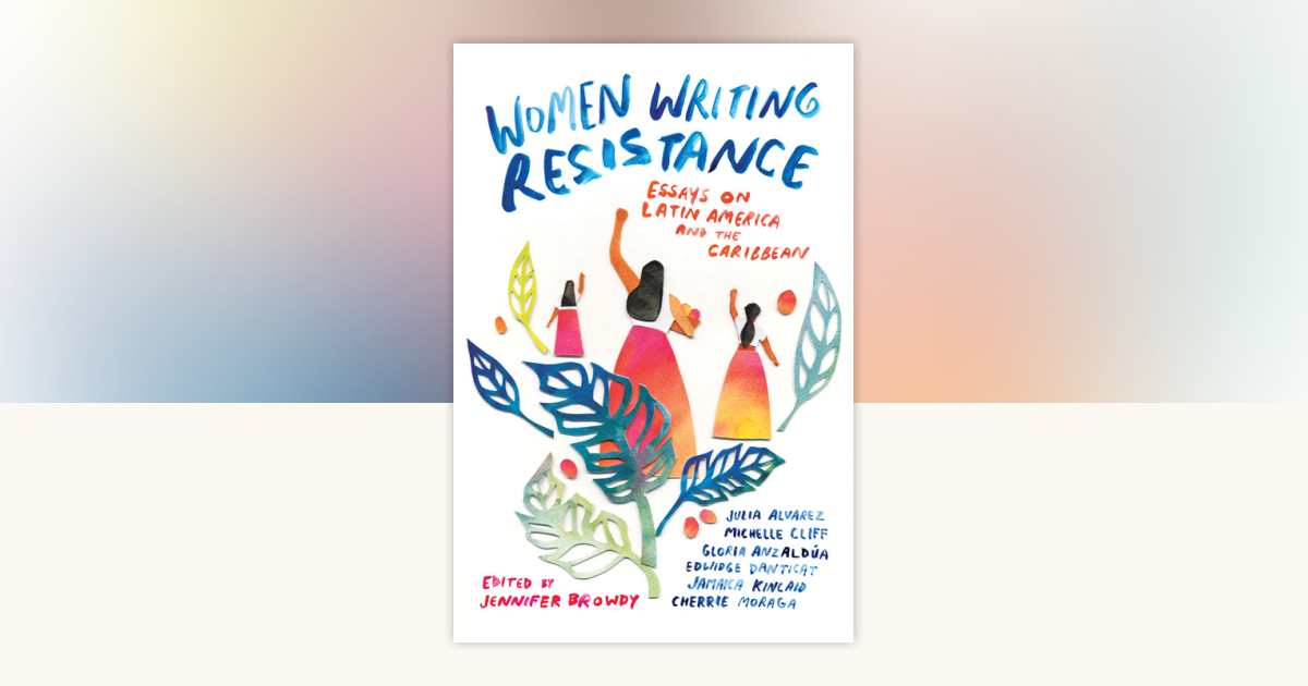 Women Writing Resistance: 9780807088197 | PenguinRandomHouse.com: Books