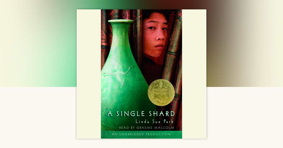A Single Shard by Linda Sue Park: 9780807207031 | PenguinRandomHouse ...