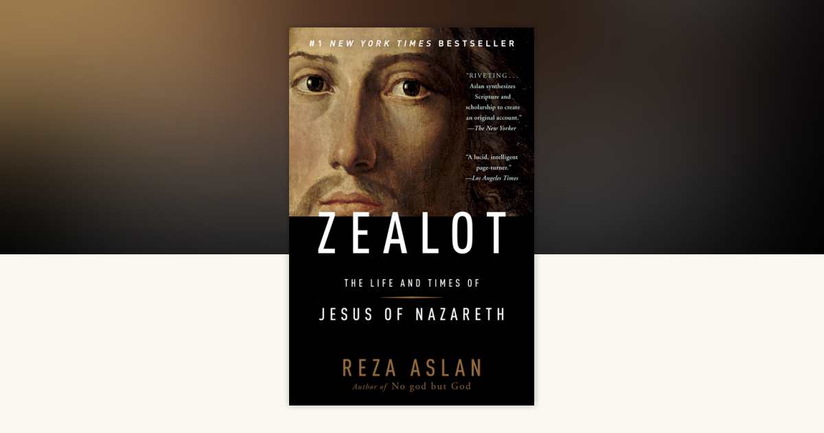 Zealot by Reza Aslan: 9780812981483 | PenguinRandomHouse.com: Books