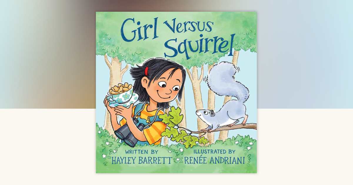 Girl Versus Squirrel by Hayley Barrett: 9780823451869 ...