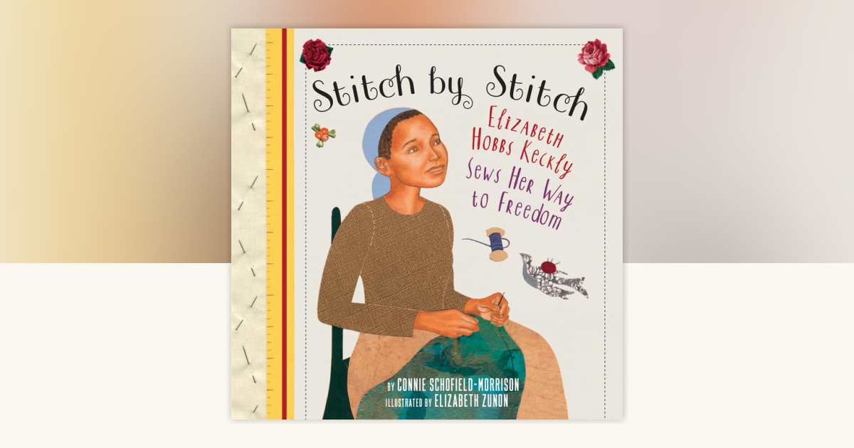 Stitch by Stitch by Connie Schofield-Morrison: 9780823456116 ...