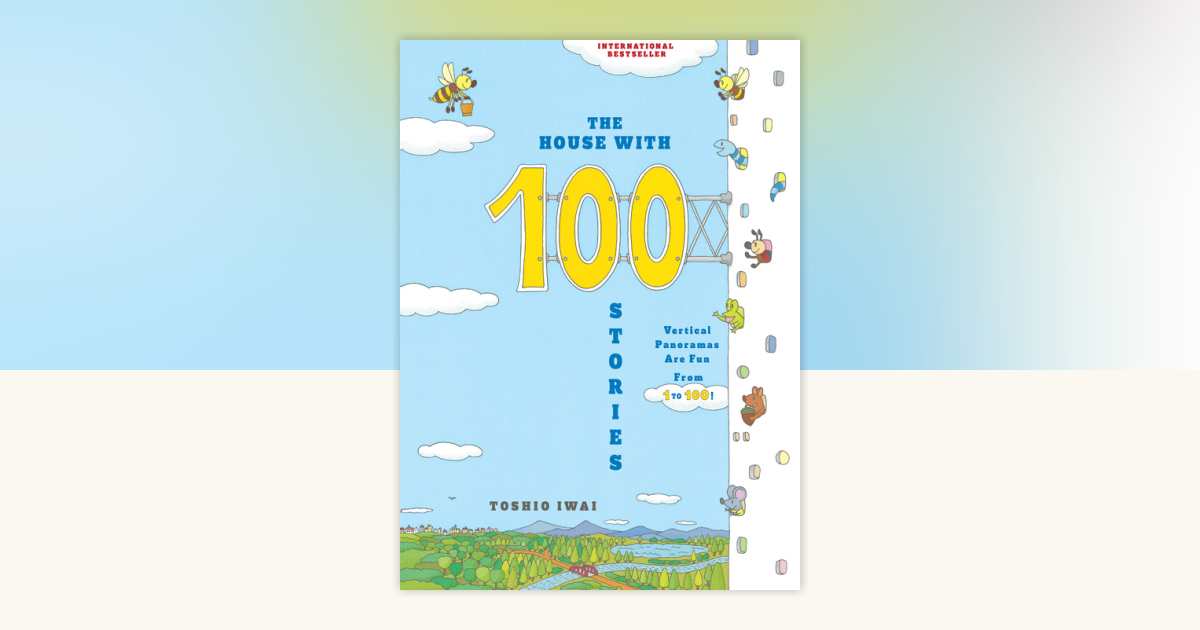The House with 100 Stories by Toshio Iwai: 9780823458998 ...