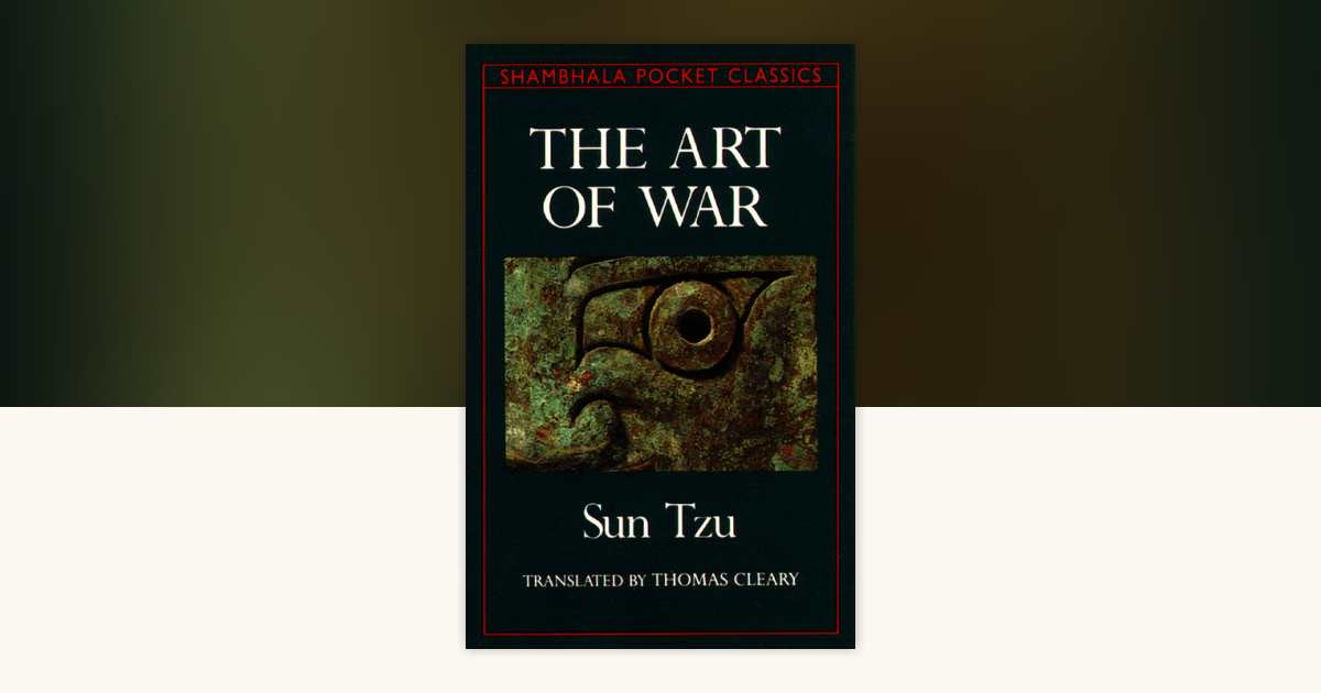 The Art of War by Sun Tzu, Thomas Cleary: 9780877735373 ...