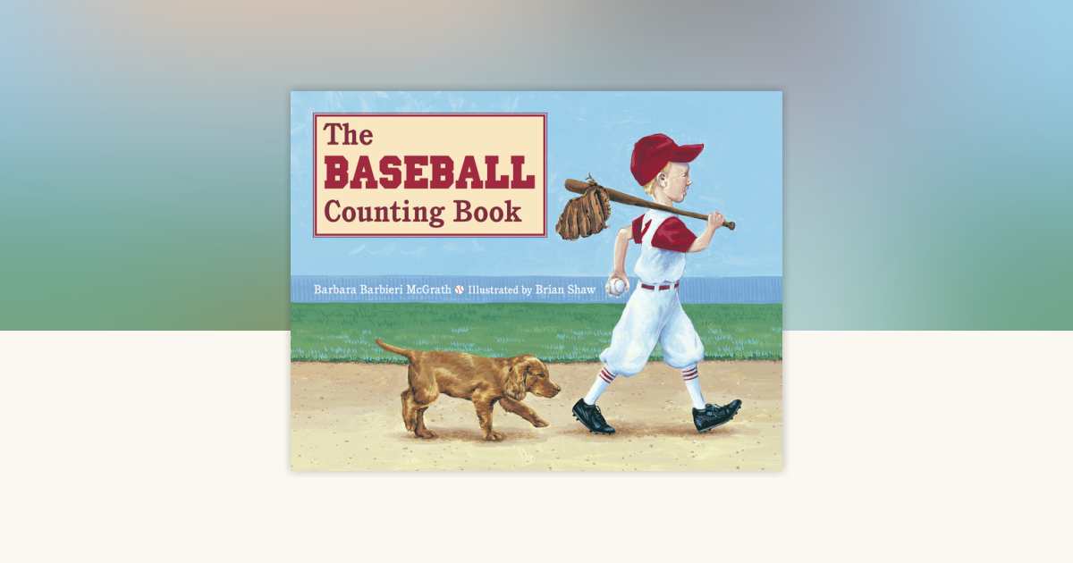 The Baseball Counting Book by Barbara Barbieri McGrath: 9780881063332 ...
