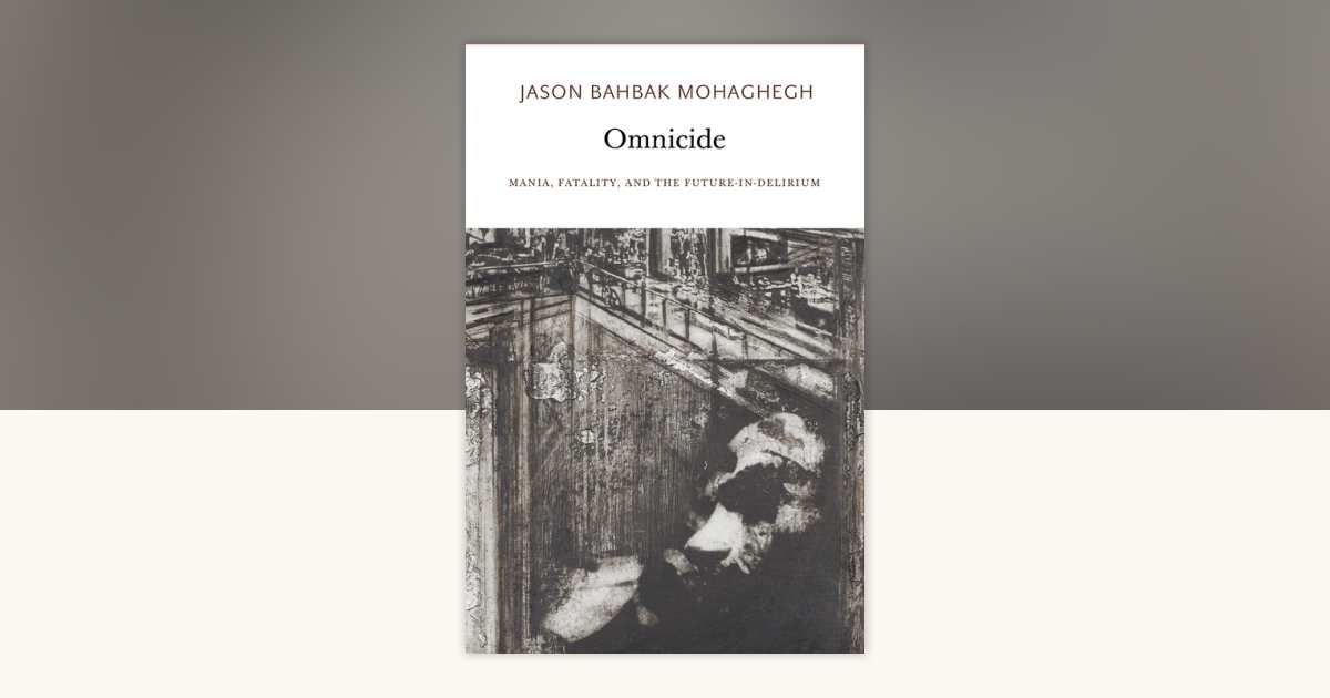 Omnicide by Jason Bahbak Mohaghegh: 9780997567465 | PenguinRandomHouse ...