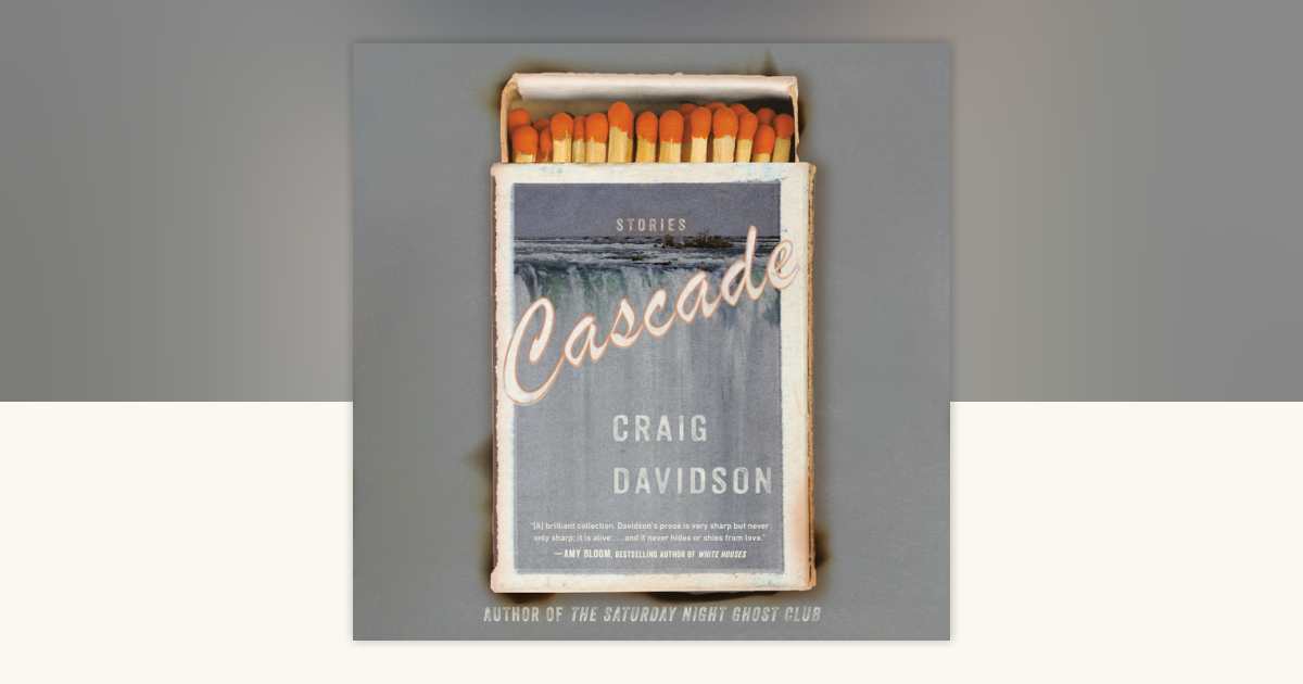 Cascade by Craig Davidson: 9781039003309 | PenguinRandomHouse.com: Books
