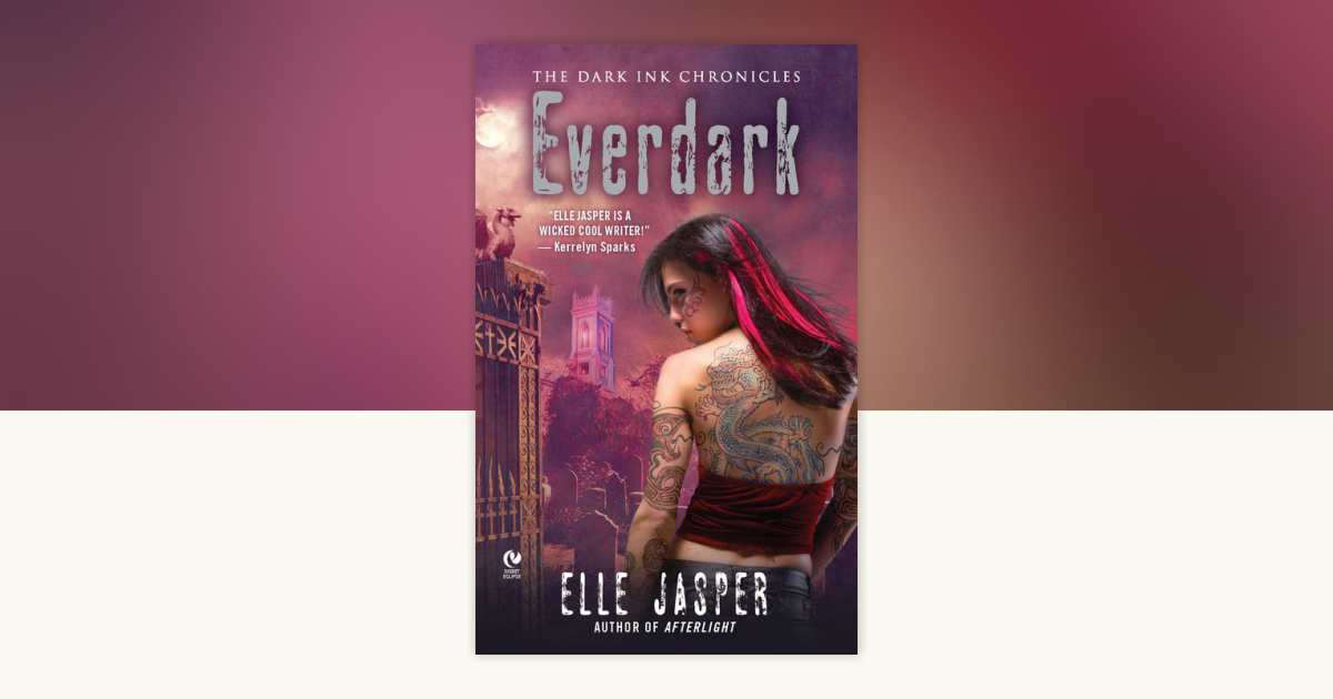 Everdark by Elle Jasper: 9781101515433 | PenguinRandomHouse.com: Books
