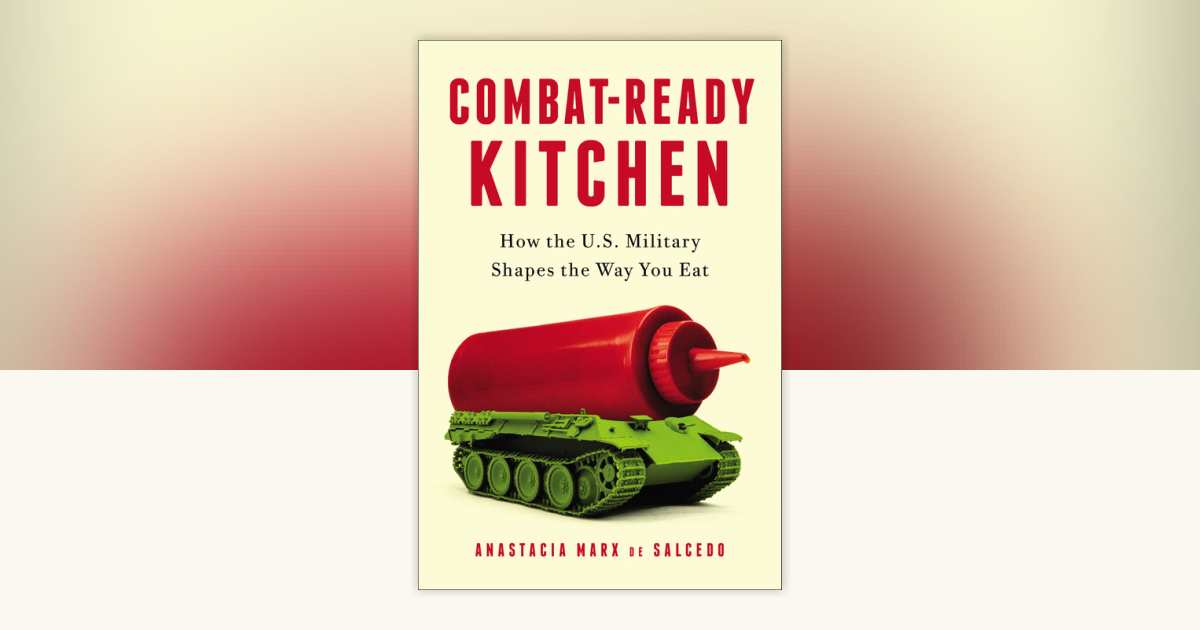 Combat-Ready Kitchen by Anastacia Marx de Salcedo: 9781101601648 ...