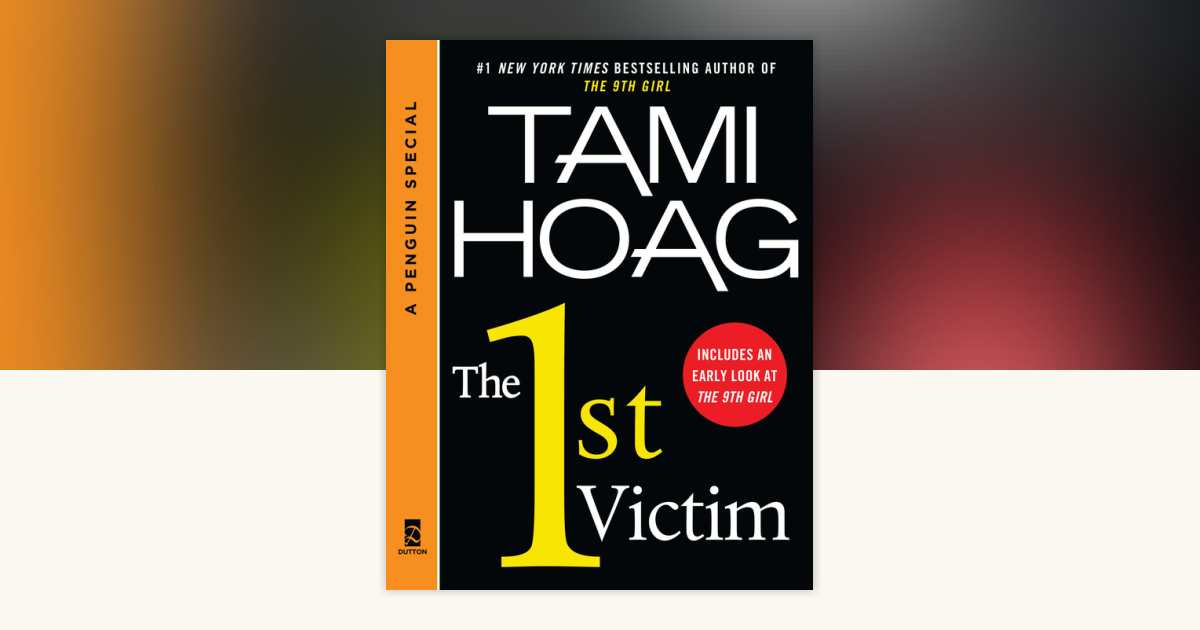 The 1st Victim by Tami Hoag: 9781101609774 | PenguinRandomHouse.com: Books