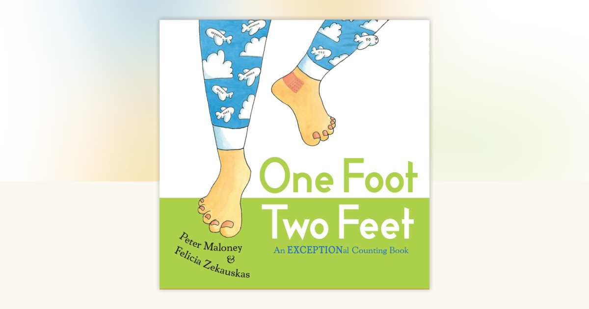 One Foot, Two Feet by Peter Maloney, Felicia Zekauskas: 9781101643594 ...