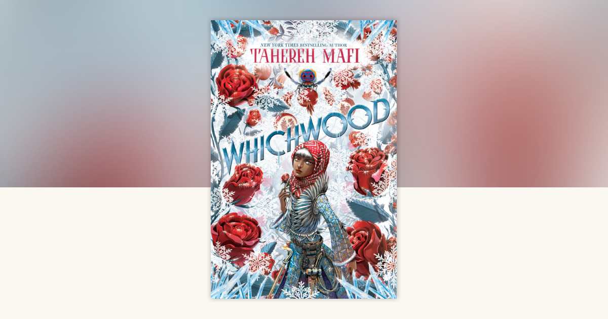 Whichwood by Tahereh Mafi: 9781101994801 | PenguinRandomHouse.com: Books