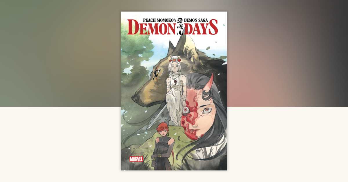 Peach Momoko's Demon Saga: Demon Days by Peach Momoko, Zack Davisson ...