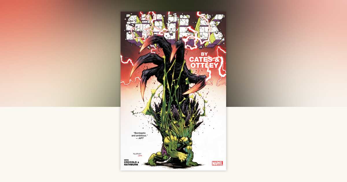 Hulk By Cates & Ottley Omnibus Ryan Ottley Titan Cover by Donny Cates ...