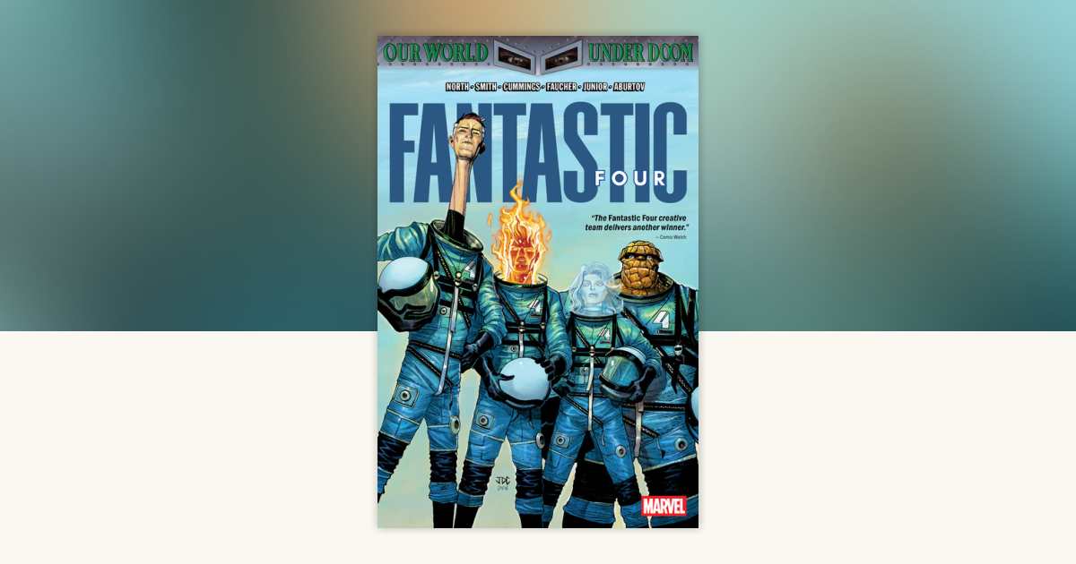 Fantastic Four By Ryan North Vol. 6: Our World Under Doom by Ryan North ...