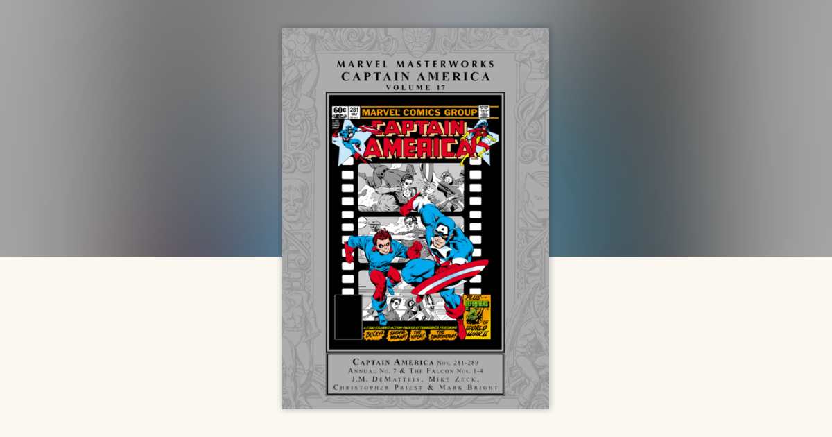 Marvel Masterworks: Captain America Vol. 17 by J.M. DeMatteis, Marvel ...