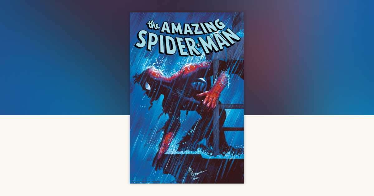 Amazing Spider-Man By Zeb Wells Omnibus Vol. 2 John Romita Jr. Cover by ...