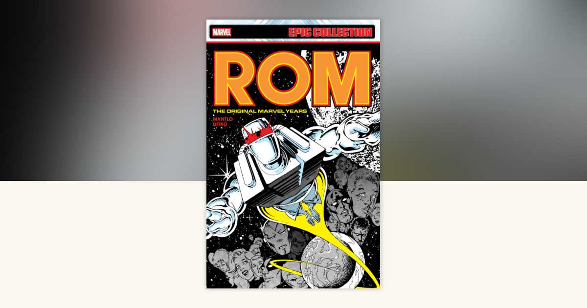 Rom Epic Collection: The Original Marvel Years Vol. 5 by Bill Mantlo ...
