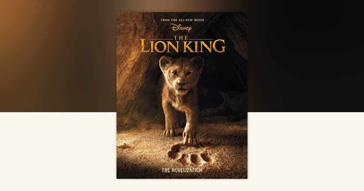 The Lion King: The Novelization by Elizabeth Rudnick: 9781368044134 ...