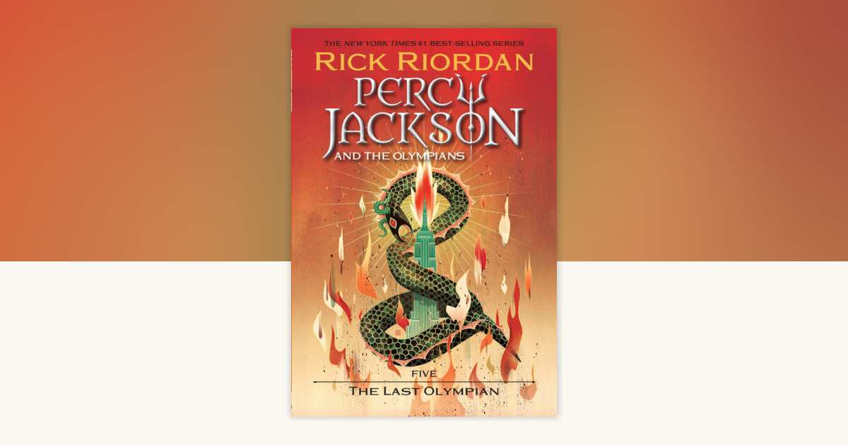 Percy Jackson and the Olympians, Book Five: The Last Olympian by Rick ...