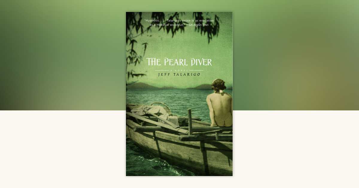 The Pearl Diver by Jeff Talarigo: 9781400034918 | PenguinRandomHouse ...
