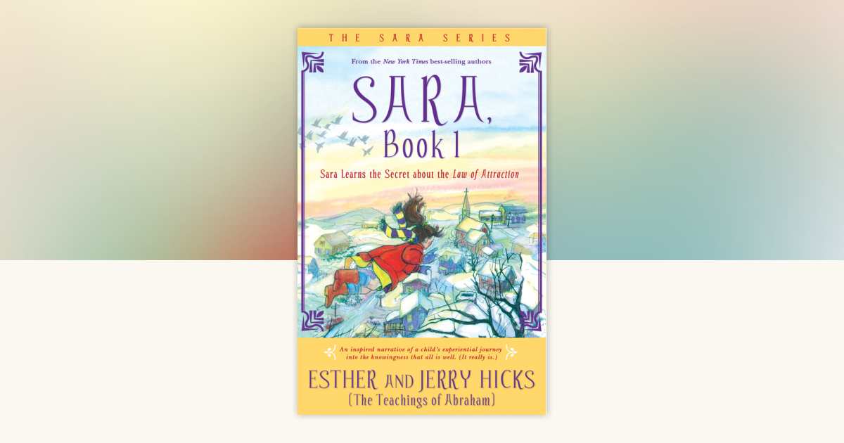 Sara, Book 1 by Esther Hicks, Jerry Hicks: 9781401911584 ...