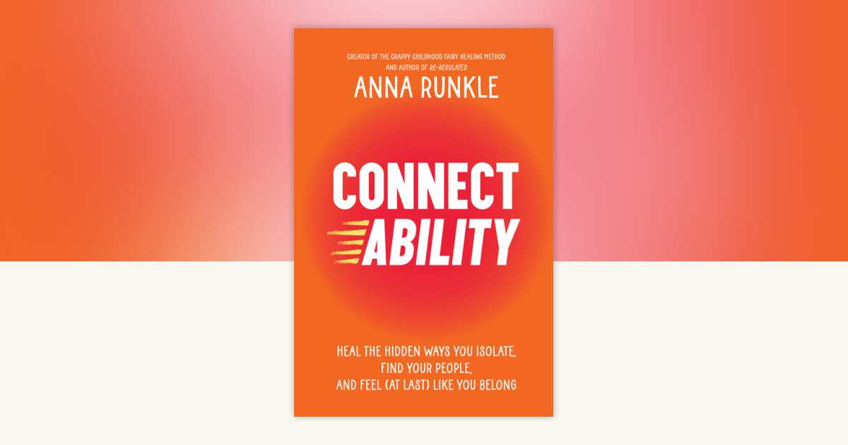 Connectability by Anna Runkle: 9781401979218 | PenguinRandomHouse.com ...