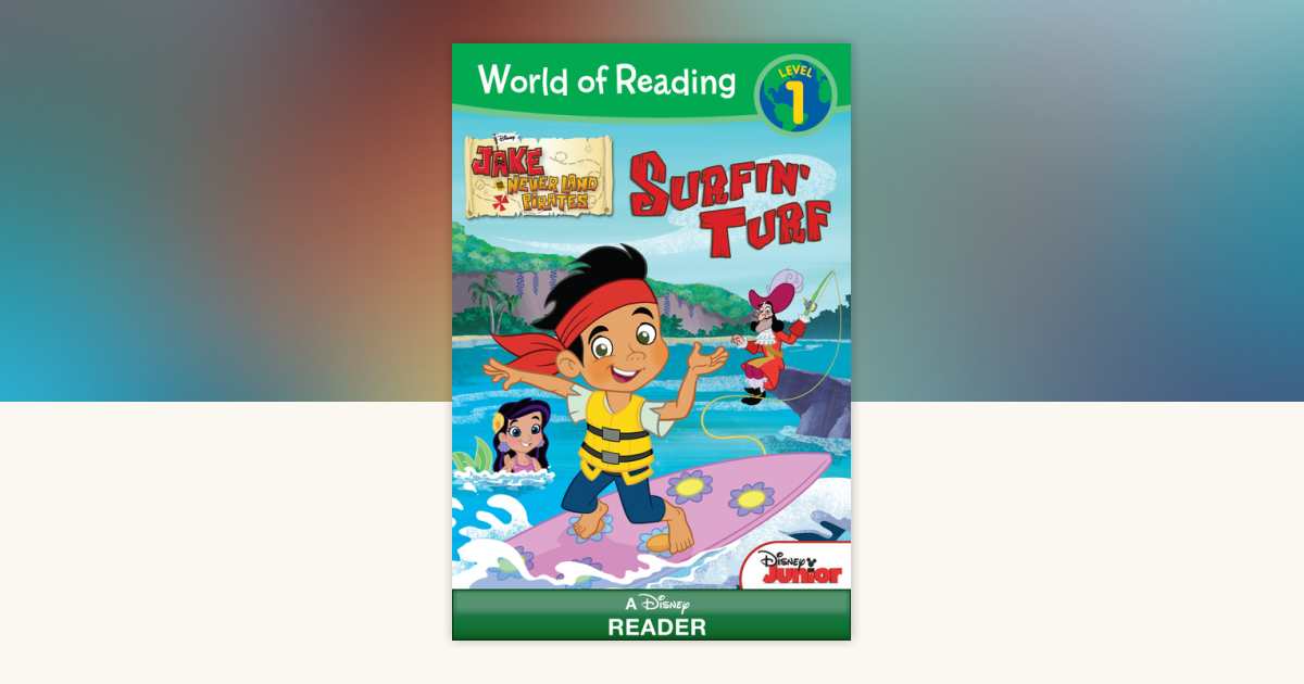 World of Reading: Jake and the Never Land Pirates: Surfin' Turf ...