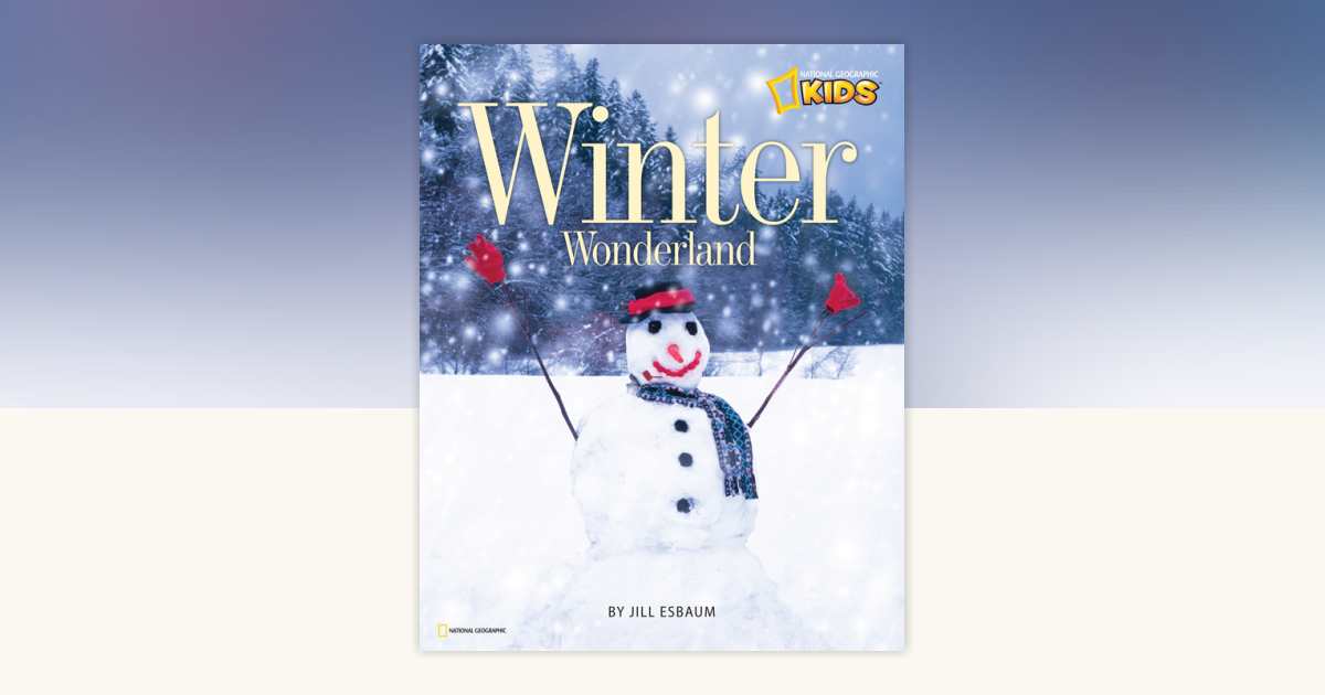Winter Wonderland by Jill Esbaum: 9781426307140 | PenguinRandomHouse ...