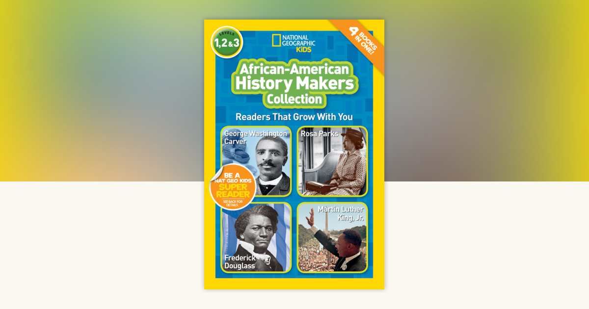 African-American History Makers Collection (National Geographic Kids ...