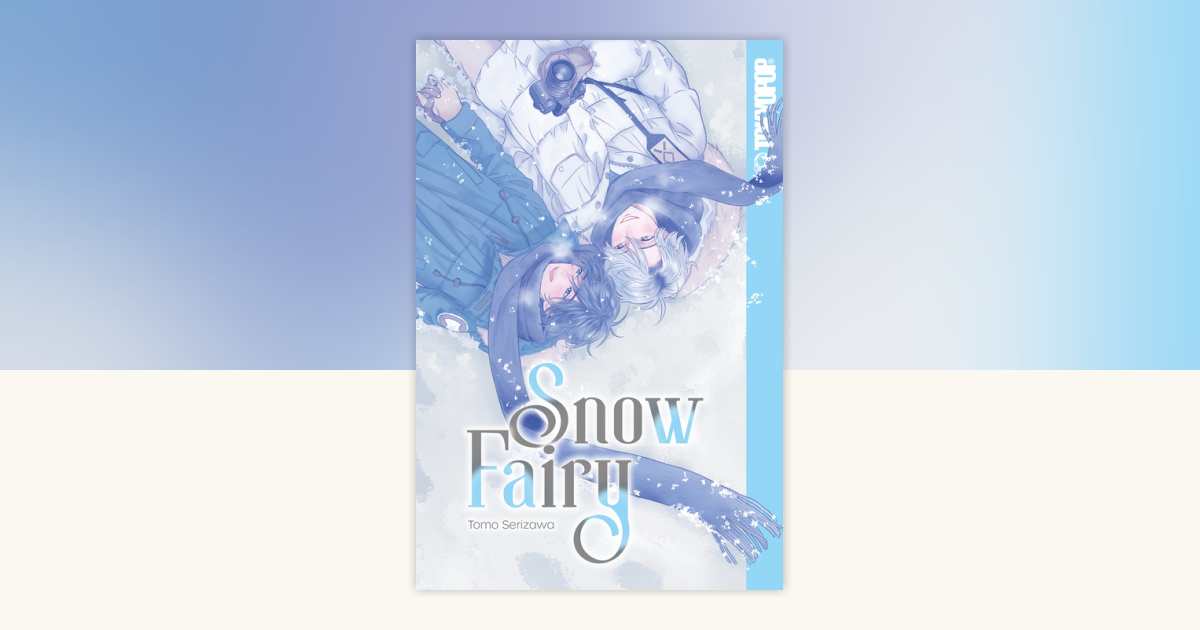 Snow Fairy by Tomo Serizawa: 9781427872609 | PenguinRandomHouse.com: Books