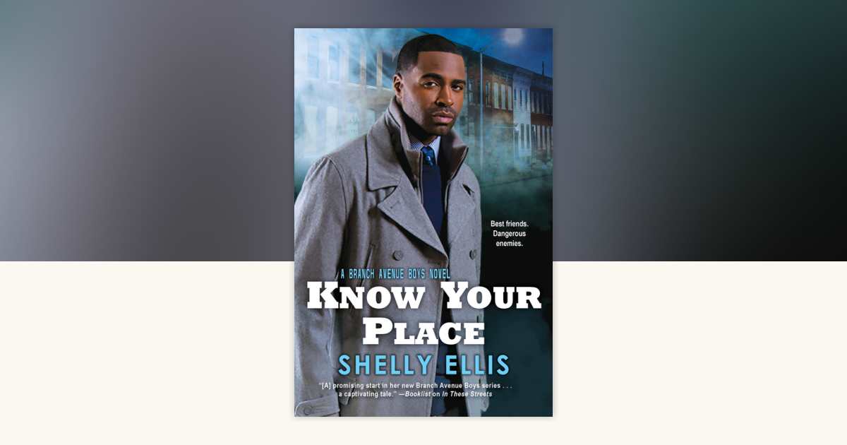 Know Your Place by Shelly Ellis: 9781496718976 | PenguinRandomHouse.com ...