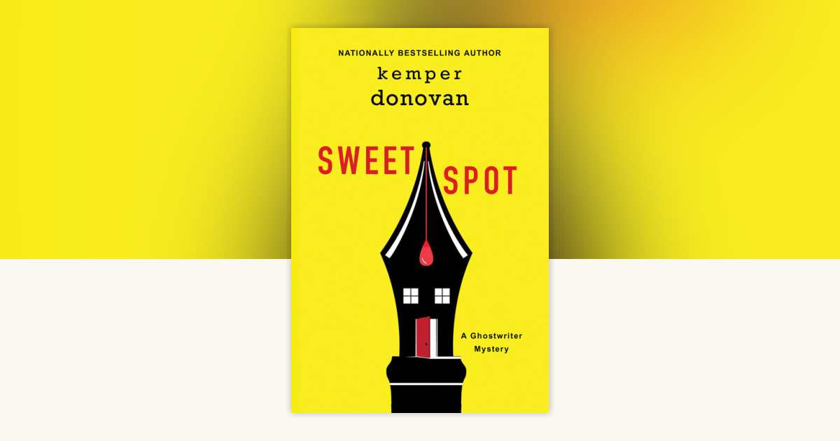 Sweet Spot by Kemper Donovan: 9781496744555 | PenguinRandomHouse.com: Books