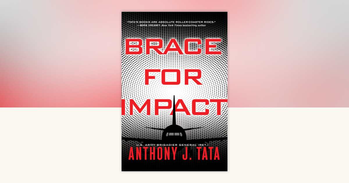 Brace for Impact by Anthony J. Tata: 9781496755551 | PenguinRandomHouse ...