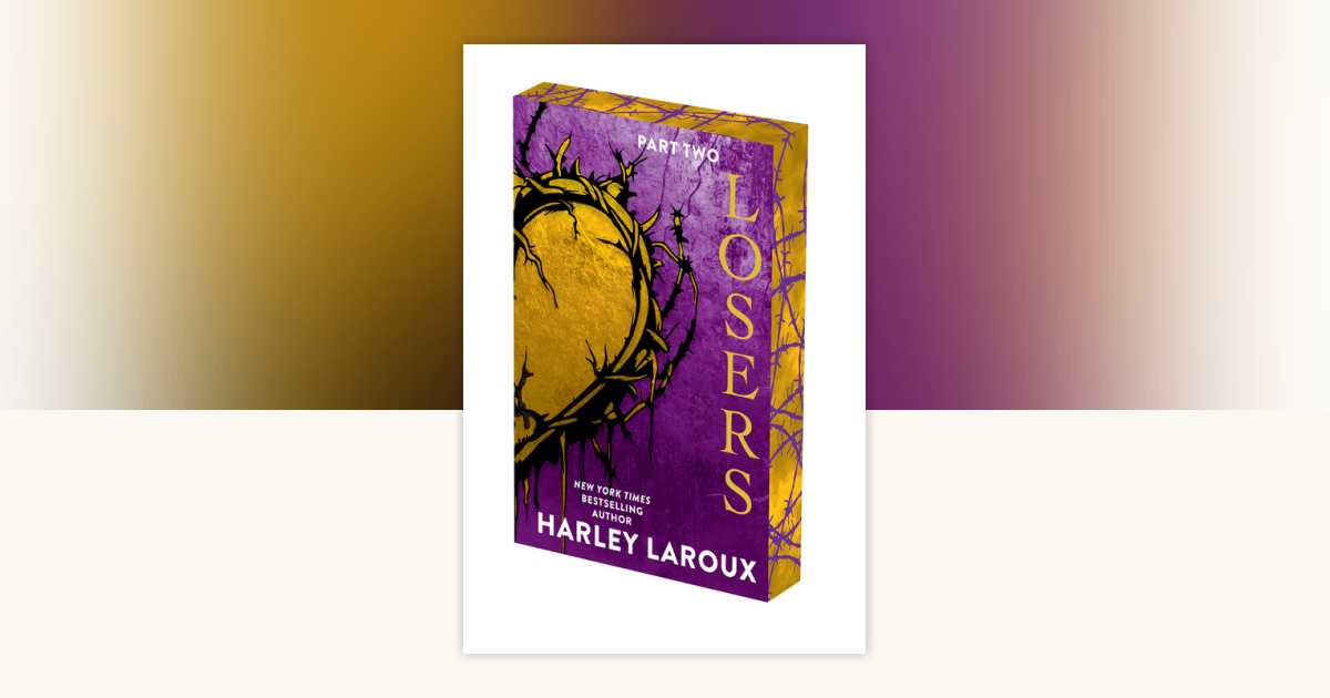 Losers: Part Two: Deluxe Limited Edition by Harley Laroux ...