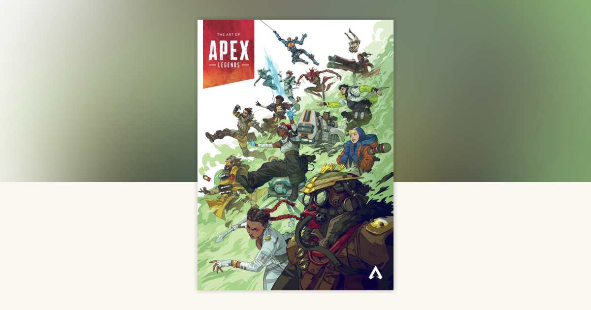 The Art of Apex Legends by Respawn Entertainment: 9781506723617 ...