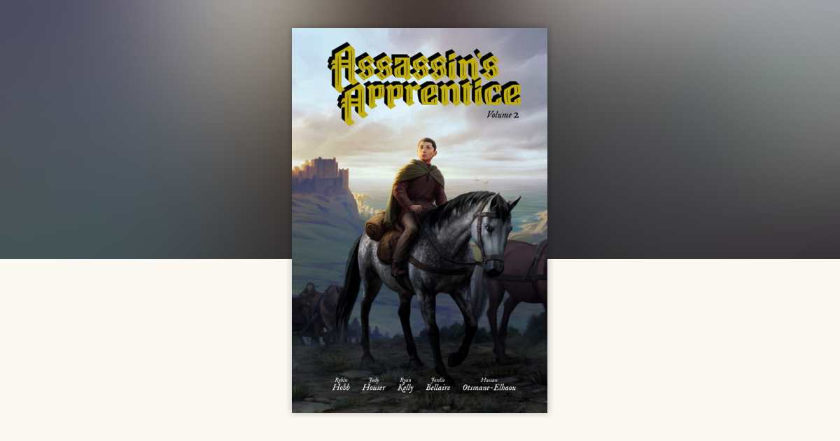 Assassin's Apprentice Volume 2 (Graphic Novel) by Jody Houser, Robin Hobb: 9781506728988 ...