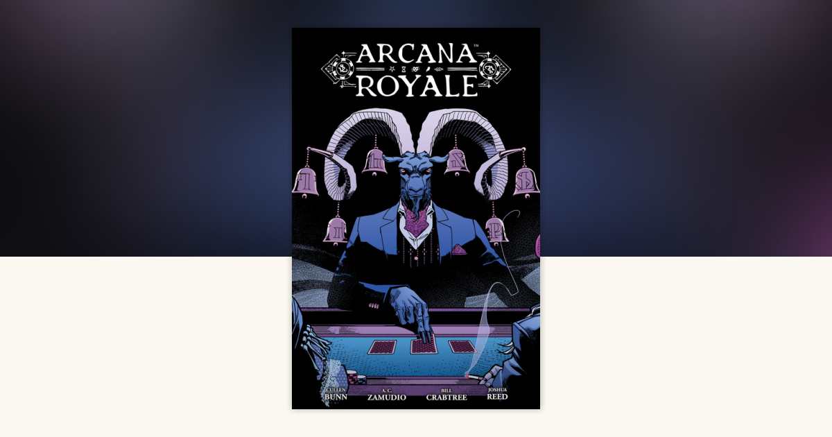 Arcana Royale by Cullen Bunn: 9781506741949 | PenguinRandomHouse.com: Books
