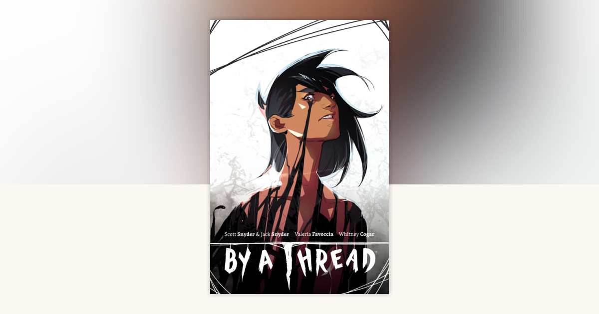 By a Thread by Scott Snyder, Jack Snyder: 9781506742618 ...