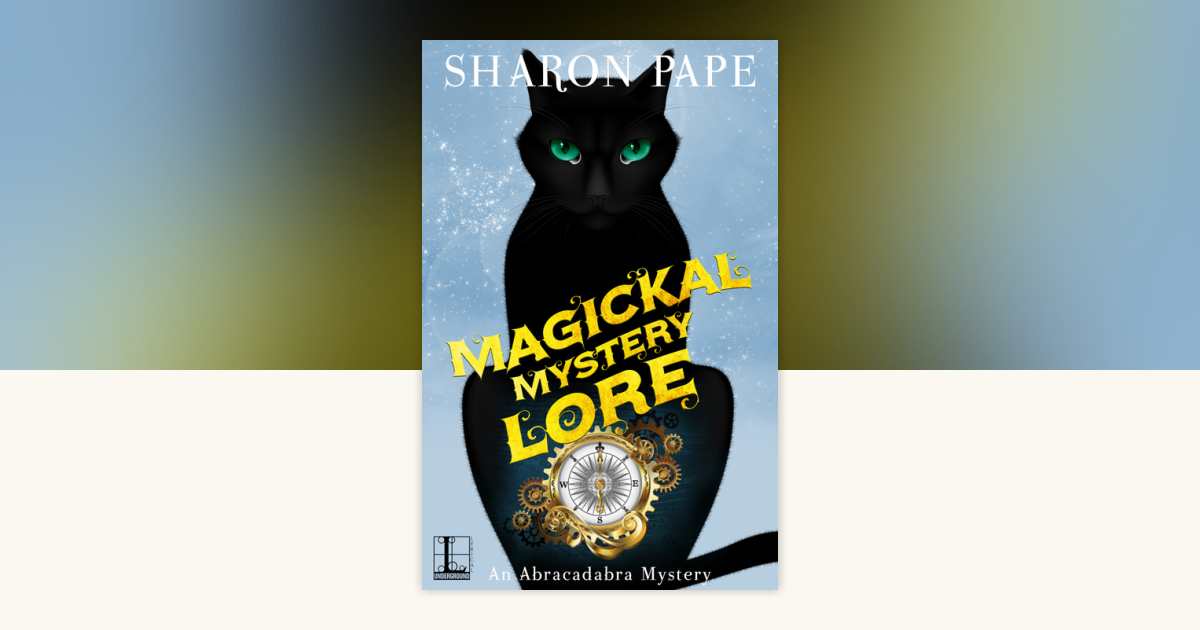 Magickal Mystery Lore by Sharon Pape: 9781516108732 ...