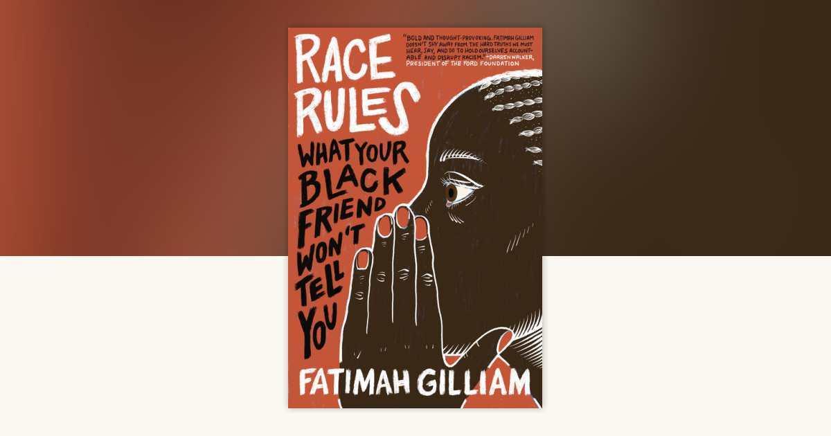 Race Rules by Fatimah Gilliam: 9781523004485 | PenguinRandomHouse.com ...