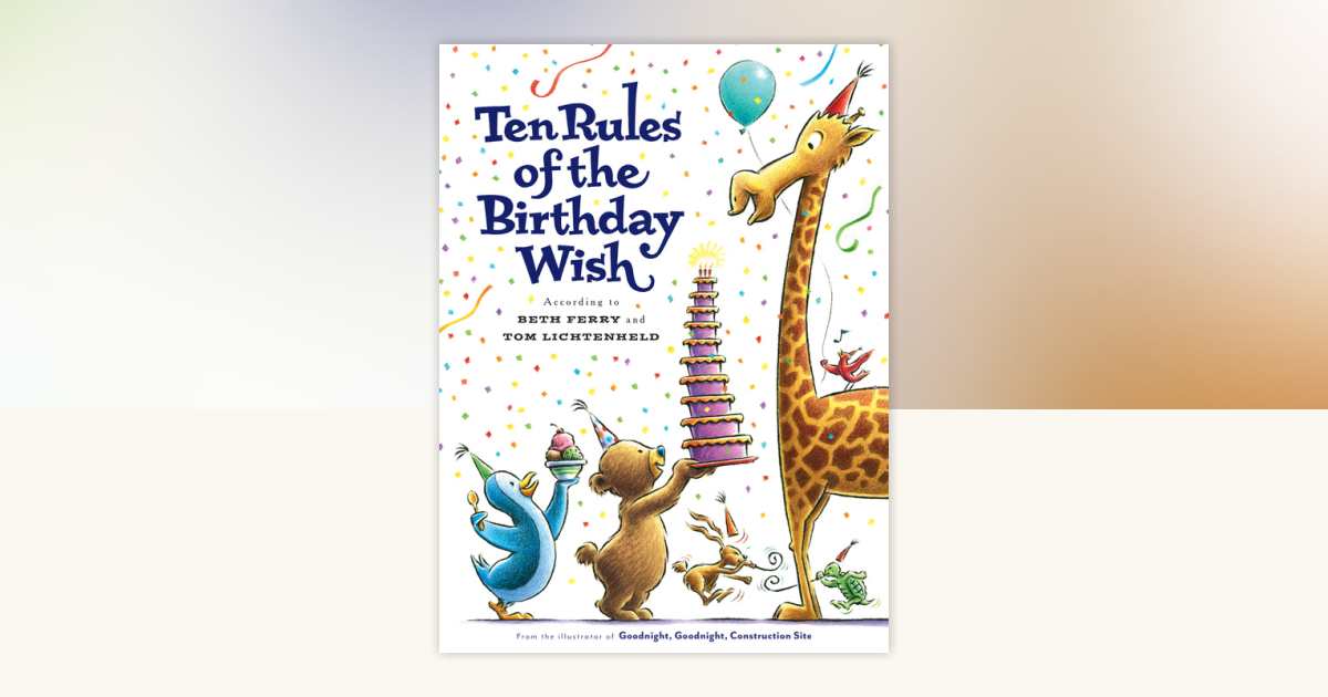 Ten Rules of the Birthday Wish by Beth Ferry: 9781524741549 ...