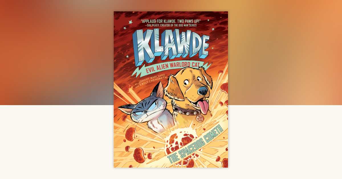 Klawde: Evil Alien Warlord Cat: The Spacedog Cometh #3 by Johnny ...