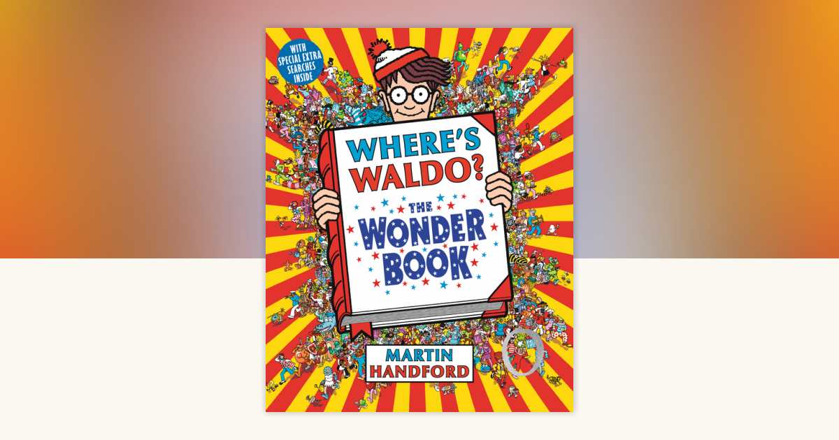 Where's Waldo? The Wonder Book by Martin Handford: 9781536213089 ...