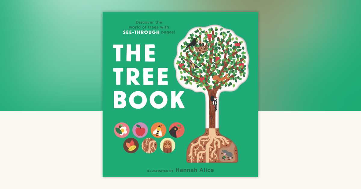 The Tree Book: 9781536229837 | PenguinRandomHouse.com: Books