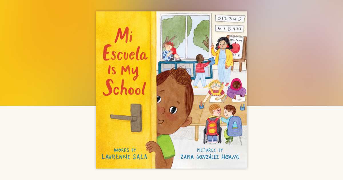 Mi Escuela Is My School by Laurenne Sala: 9781536236538 ...