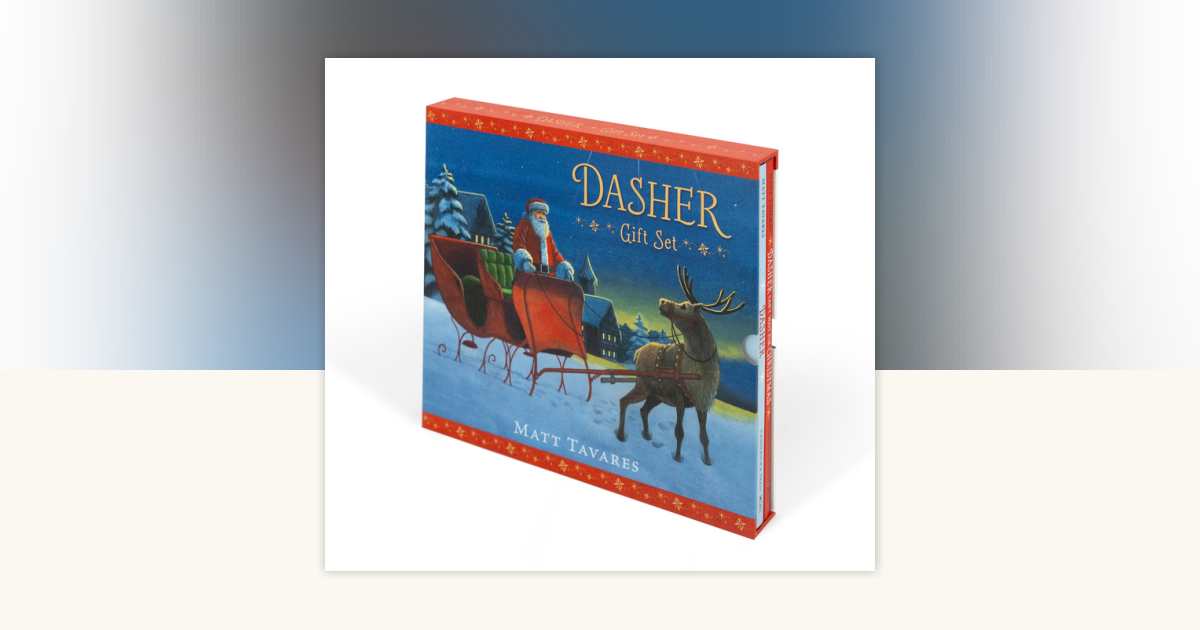 Dasher Gift Set by Matt Tavares: 9781536238211 | PenguinRandomHouse.com ...