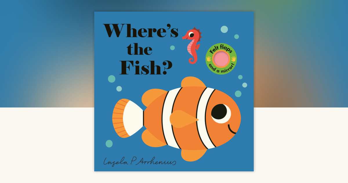 Where's the Fish?: 9781536248890 | PenguinRandomHouse.com: Books