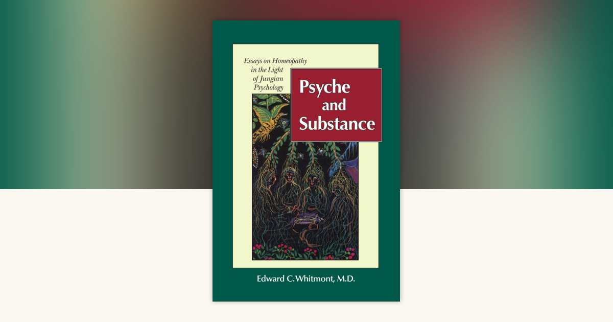 Psyche and Substance by Edward C. Whitmont, M.D.: 9781556431067 ...