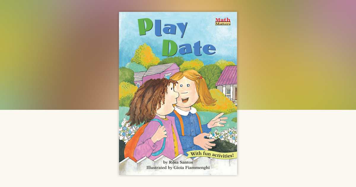 Play Date by Rosa Santos: 9781575651057 | PenguinRandomHouse.com: Books